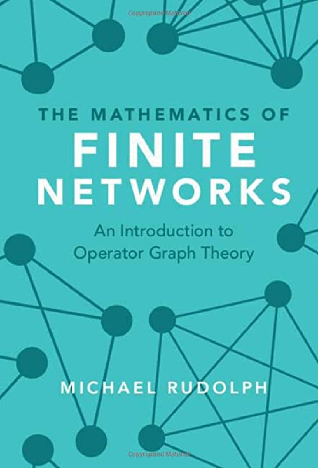 The Mathematics of Finite Networks – Printrado