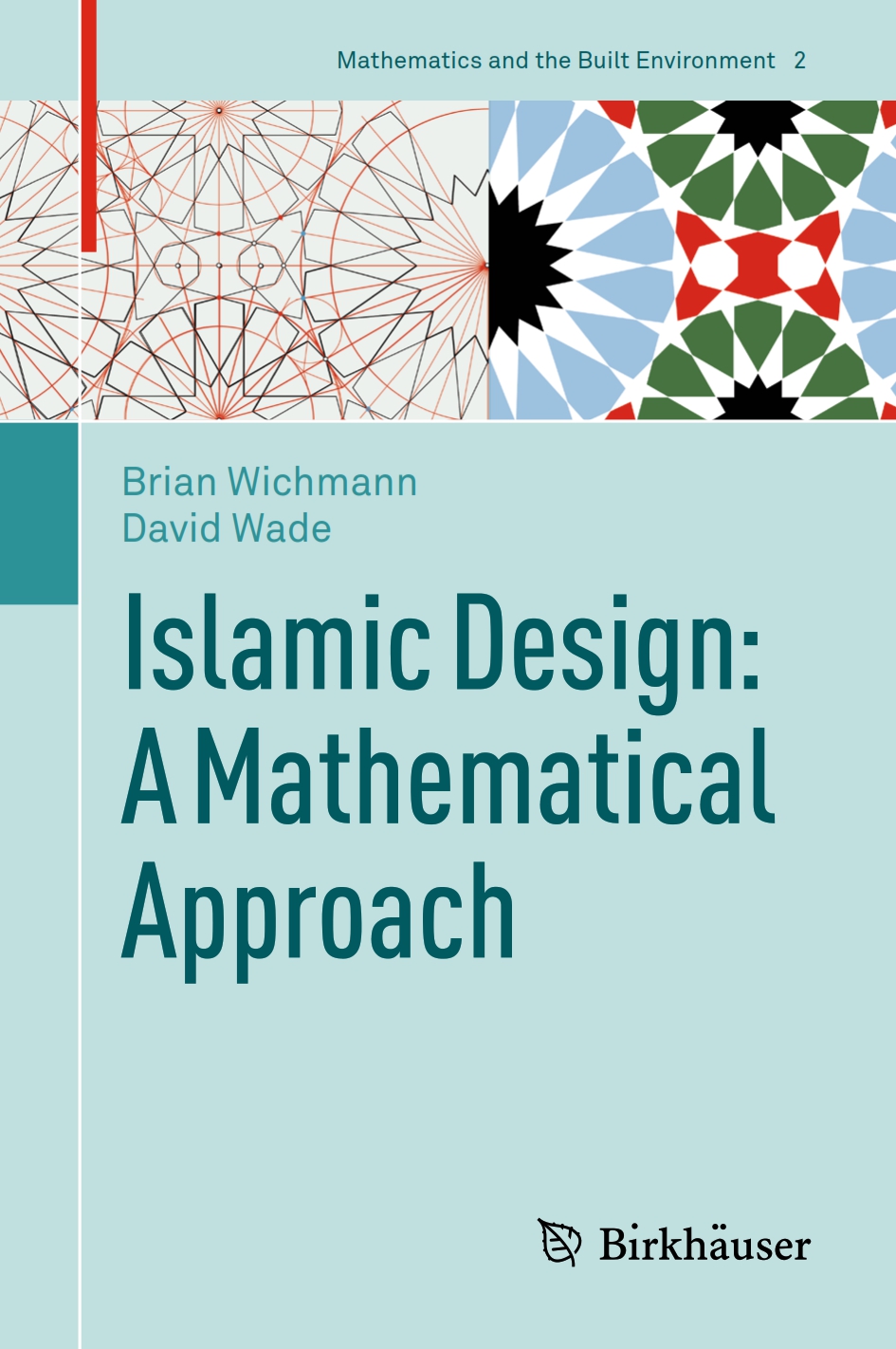 Islamic Design, A Mathematical Approach – Printrado
