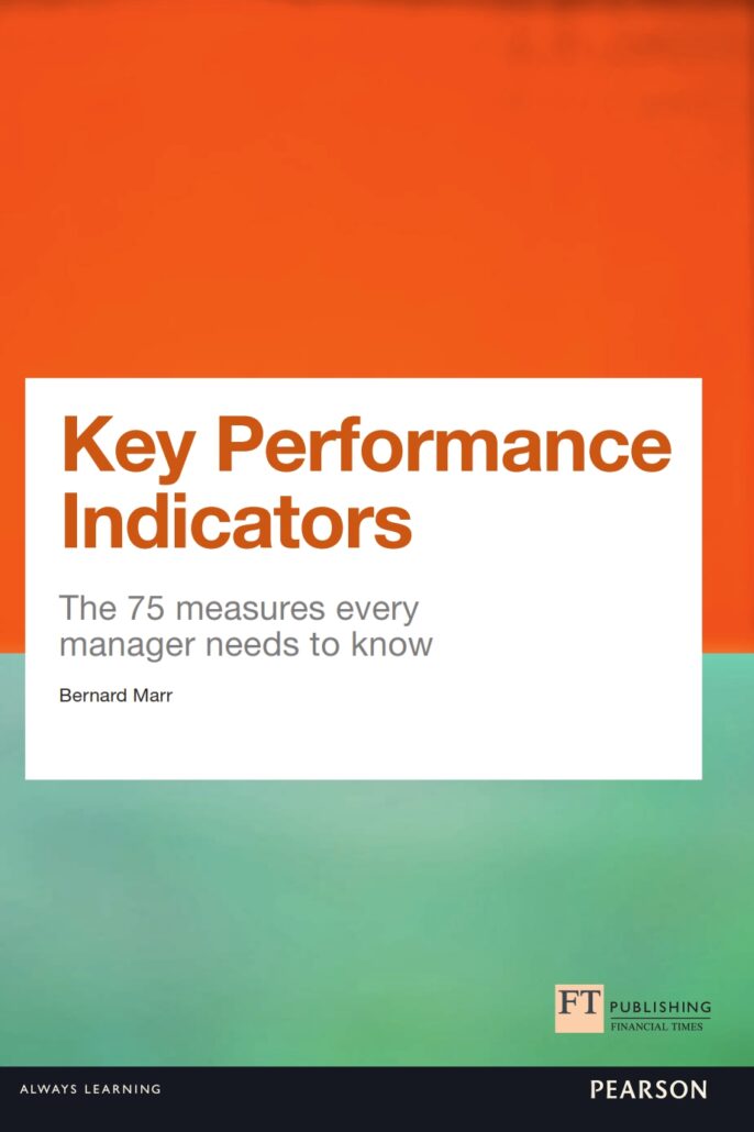 Key Performance Indicators, Developing, Implementing, and Using Winning ...